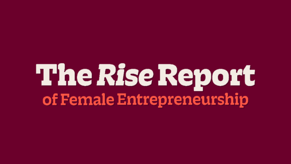 The Rise Report 2026: What Every Female Founder Should Know - 24 fingers